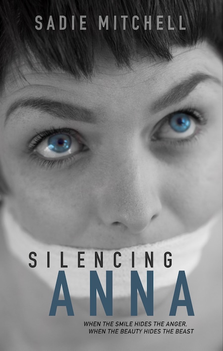 Blog Tour & Guest Post: Silencing Anna by Sadie Mitchell